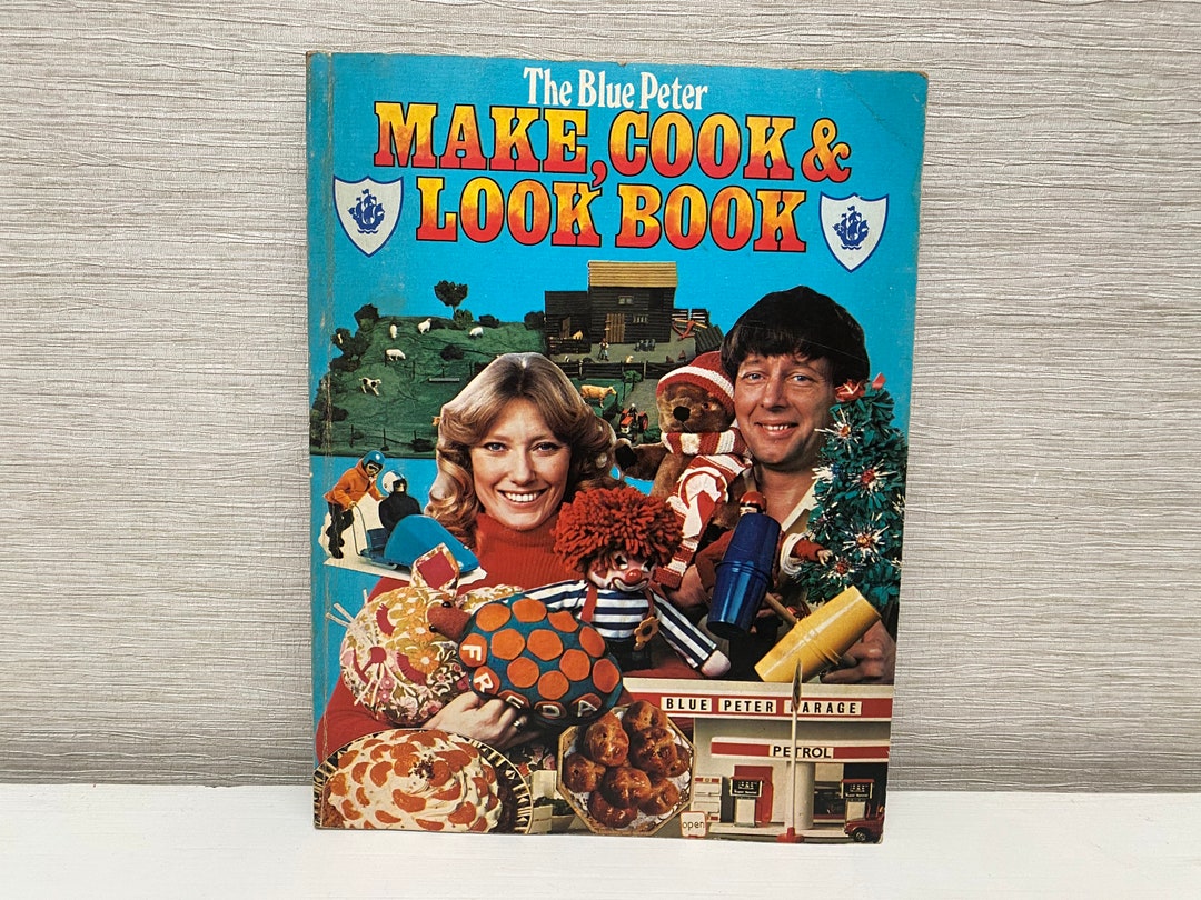 The Blue Peter Make Cook & Look Book 1978 Paperback Book BBC - Etsy