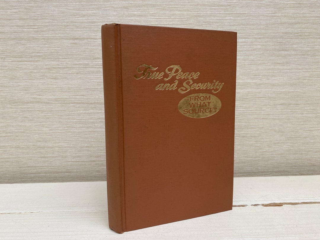 Watchtower Bible True Peace and Security - From What Source? 1973 First ...