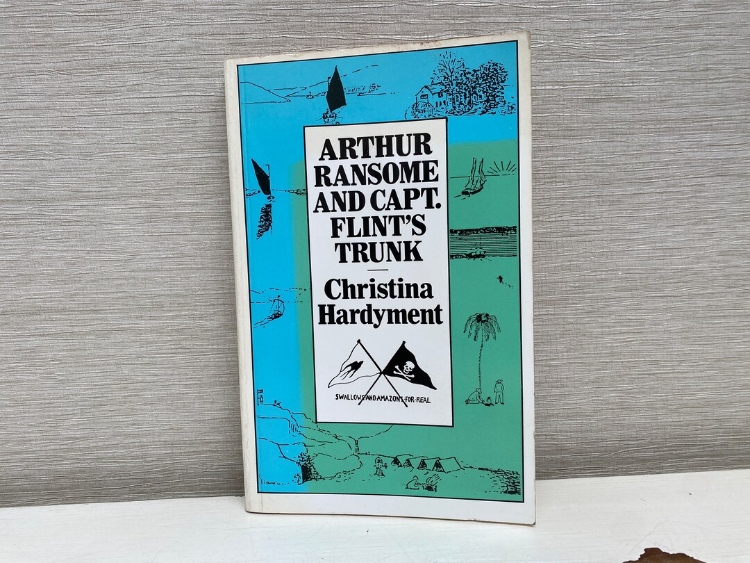 Arthur Ransome & Capt Flint's Trunk - Christina Hardyment - 1992 ...