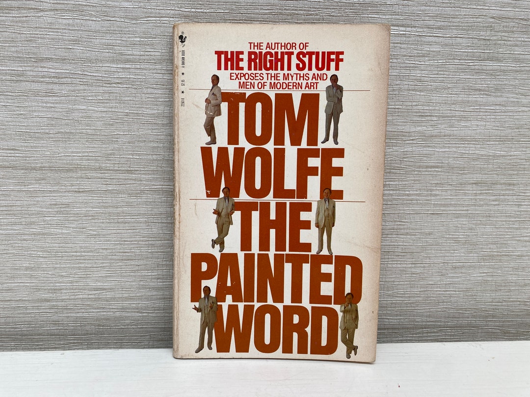 The Painted Word by Tom Wolfe 1980 Vintage Bantam Paperback Book - Etsy