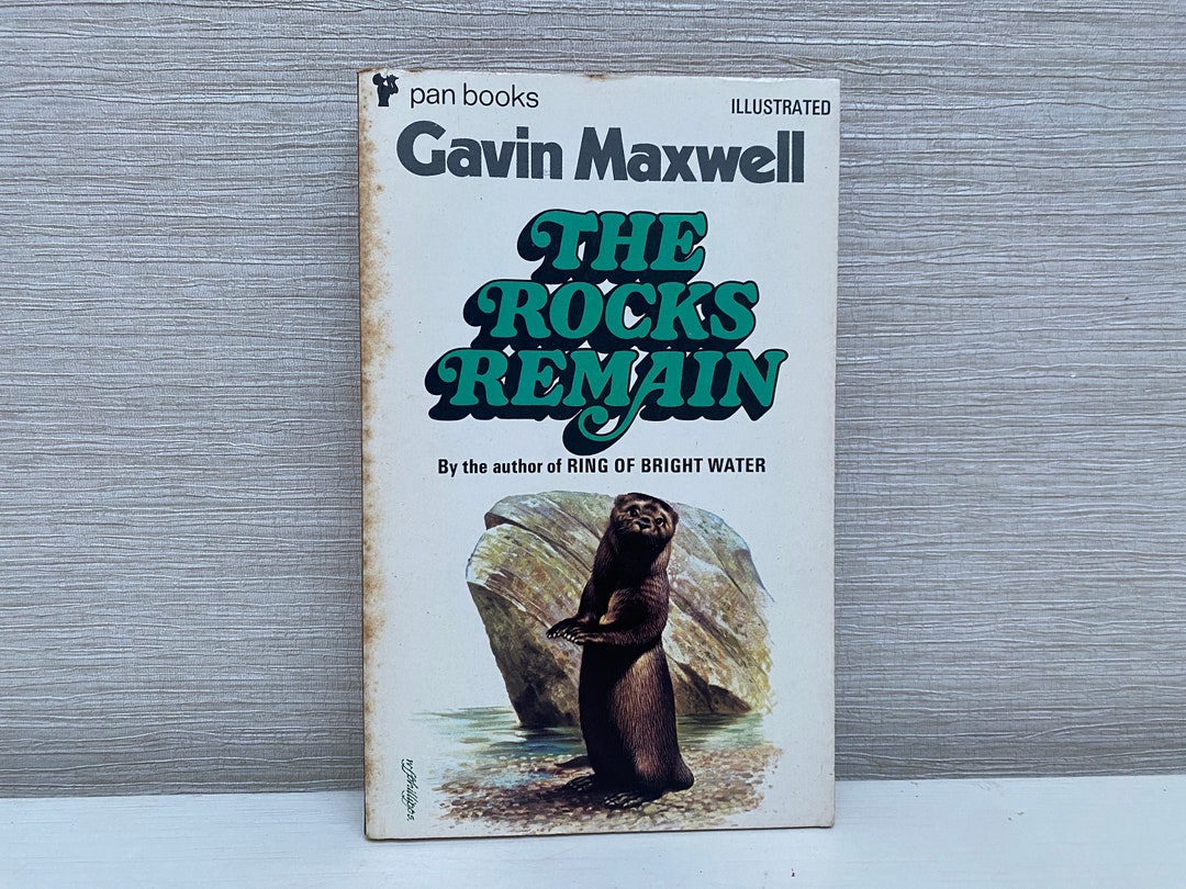 The Rocks Remain by Gavin Maxwell - 1970 Vintage Third Printing Pan ...