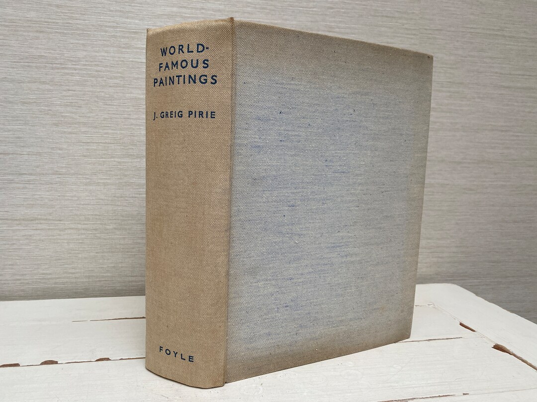 World Famous Paintings-100 Reproductions on Colour by J Greig Pirie ...