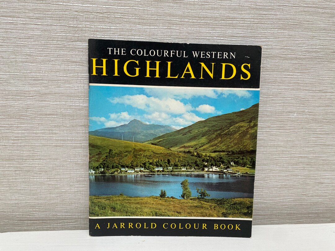 The Colourful Western Highlands Colour Vintage Guide Book by Robert ...