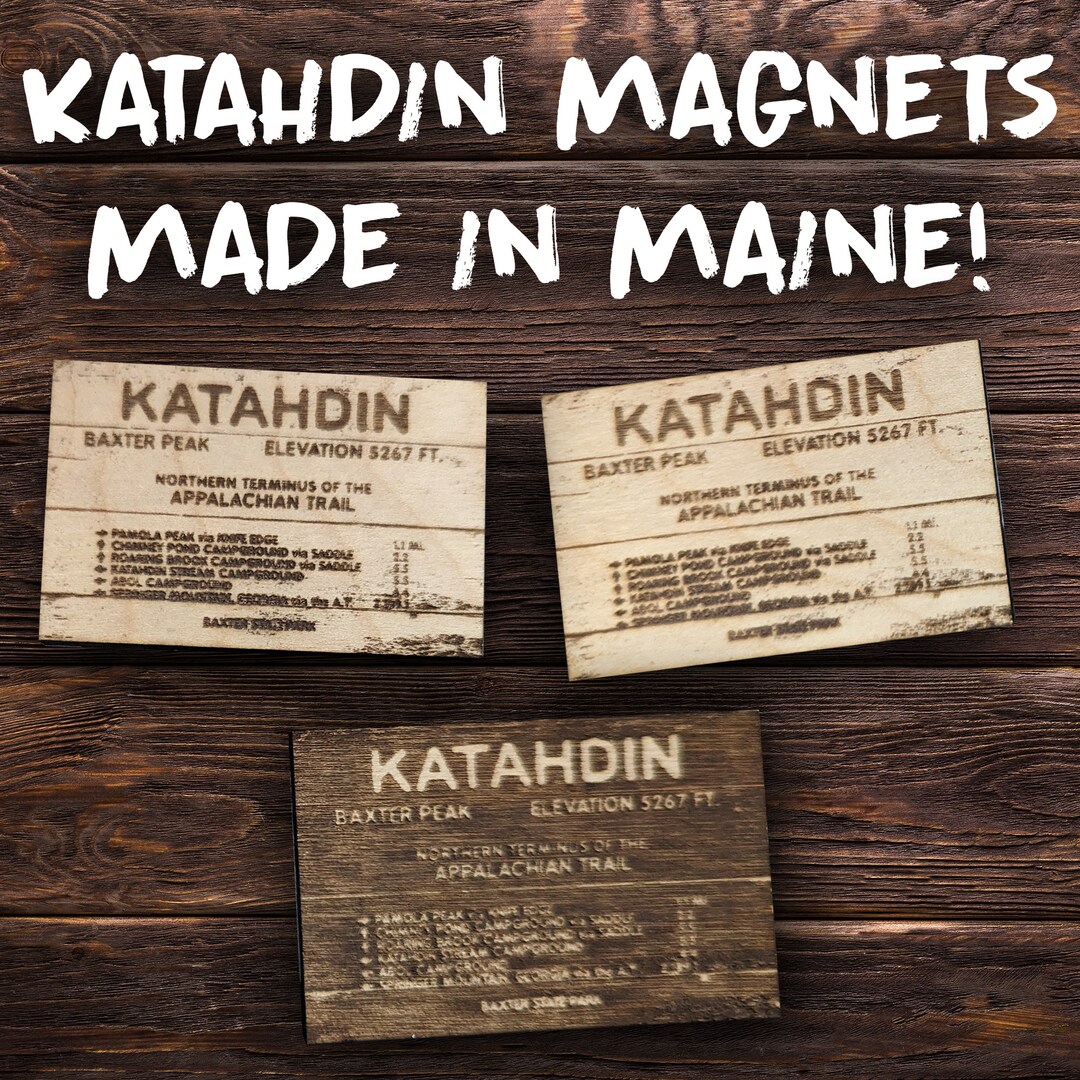 Katahdin Summit Sign Magnets - Etsy