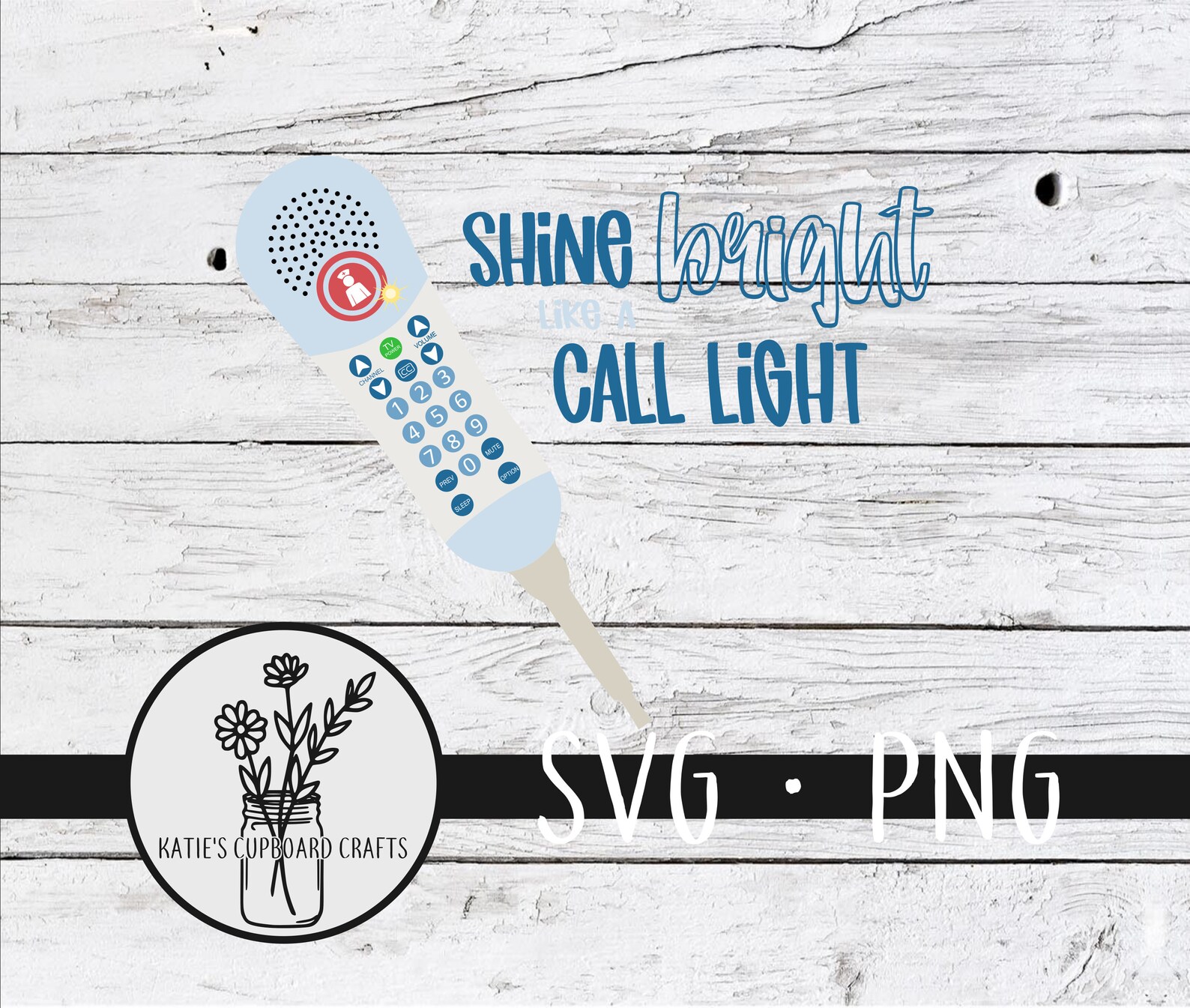 Shine Bright Like a Call Light; Call Button; Nursing - PNG and SVG Cut ...