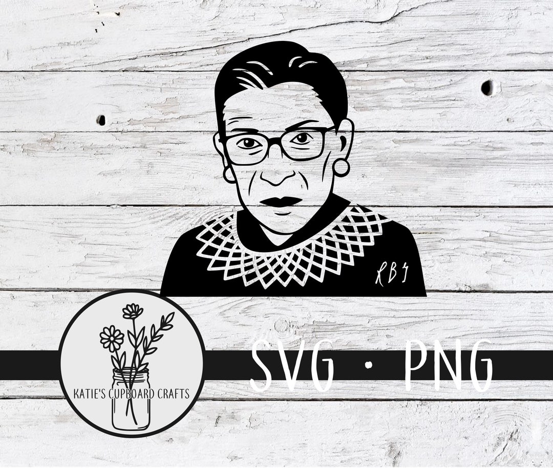 Ruth Bader Ginsburg; RBG - SVG Cut Files - Etsy