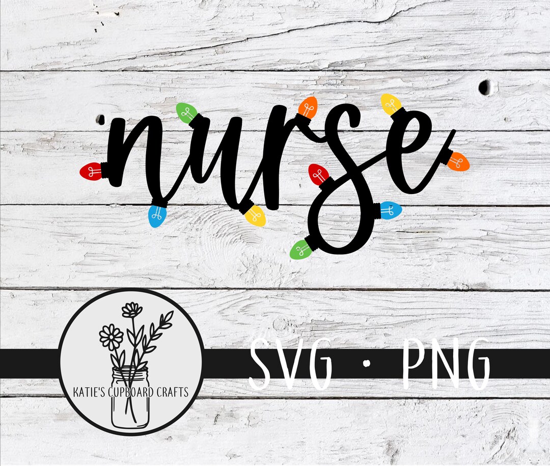 Nurse With Holiday Lights - SVG Cut File - Etsy