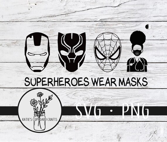 Superheroes Wear Masks SVG Cut File | Etsy