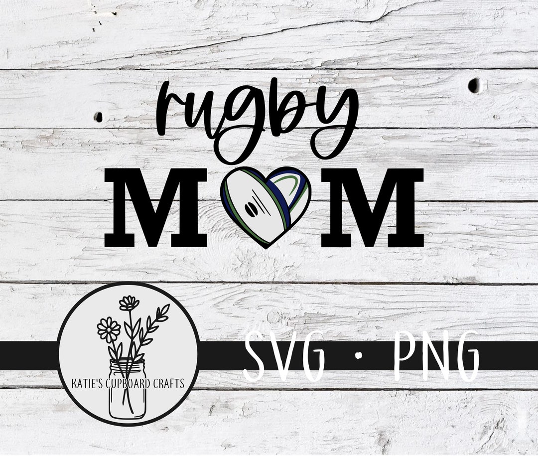 Rugby Mom; Sports Mom- SVG Cut Files - Etsy