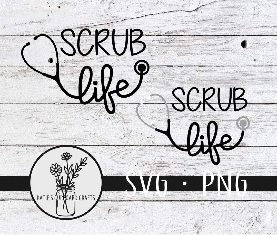 Scrub Life - SVG Cut File Bundle - Etsy