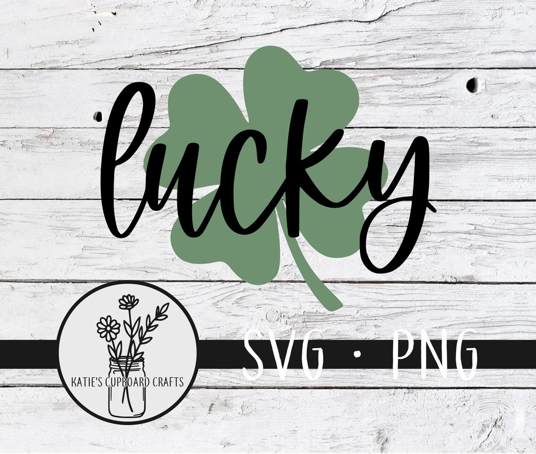 Lucky - SVG Cut File - Etsy