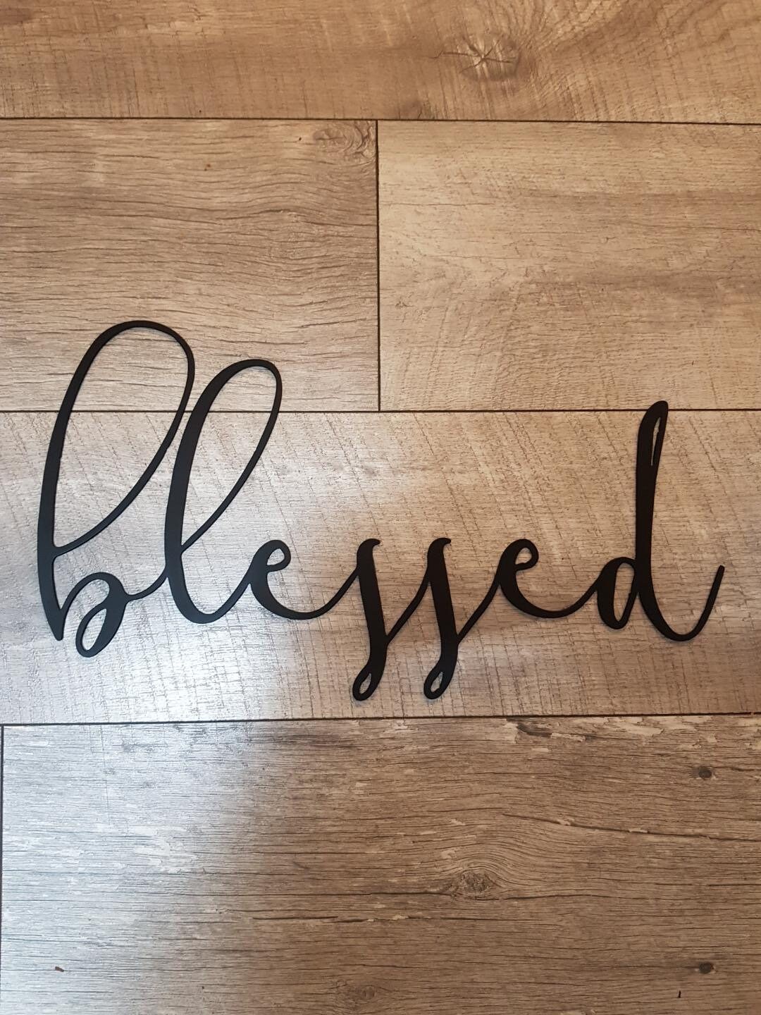 Blessed Metal Art Blessed Sign Decor Word Art - Etsy