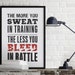 The More You Sweat in Training, the Less You Bleed in Battle ...