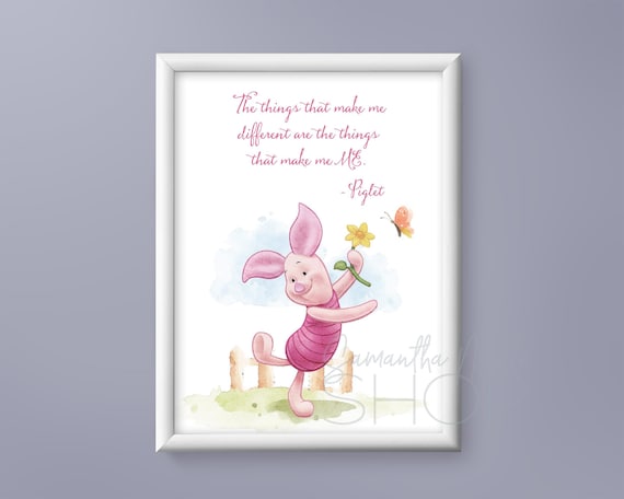 Piglet Quote. the Things That Make Me Different Are the Things | Etsy