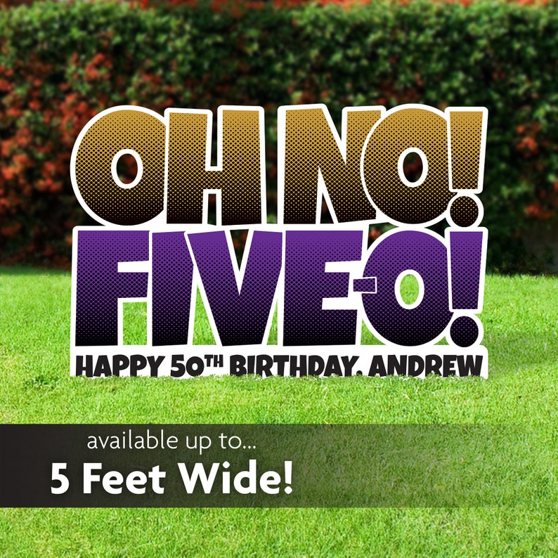 50th Birthday Yard Sign, "oh No! 50!" Party Decoration, Customizable ...