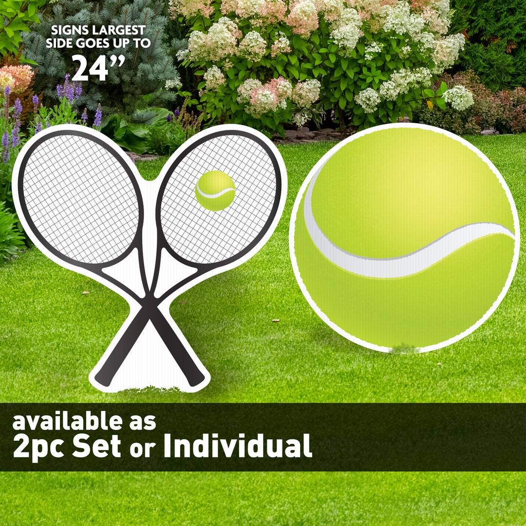Tennis Racket & Ball Lawn Flair Signs, 2 Set or Individual Yard Signs ...