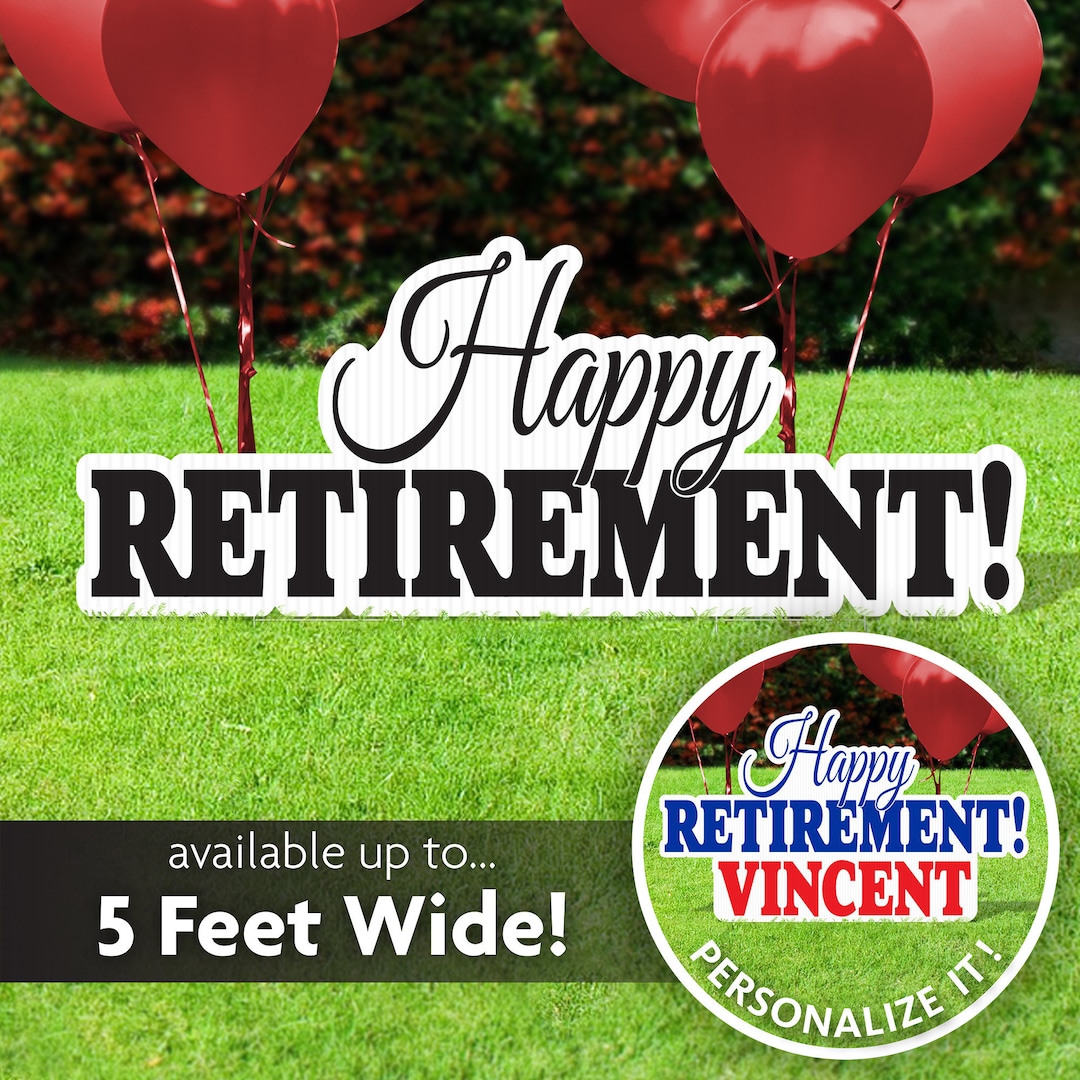 Happy Retirement Yard Sign, Yard Card, Personalized Happy Retirement ...
