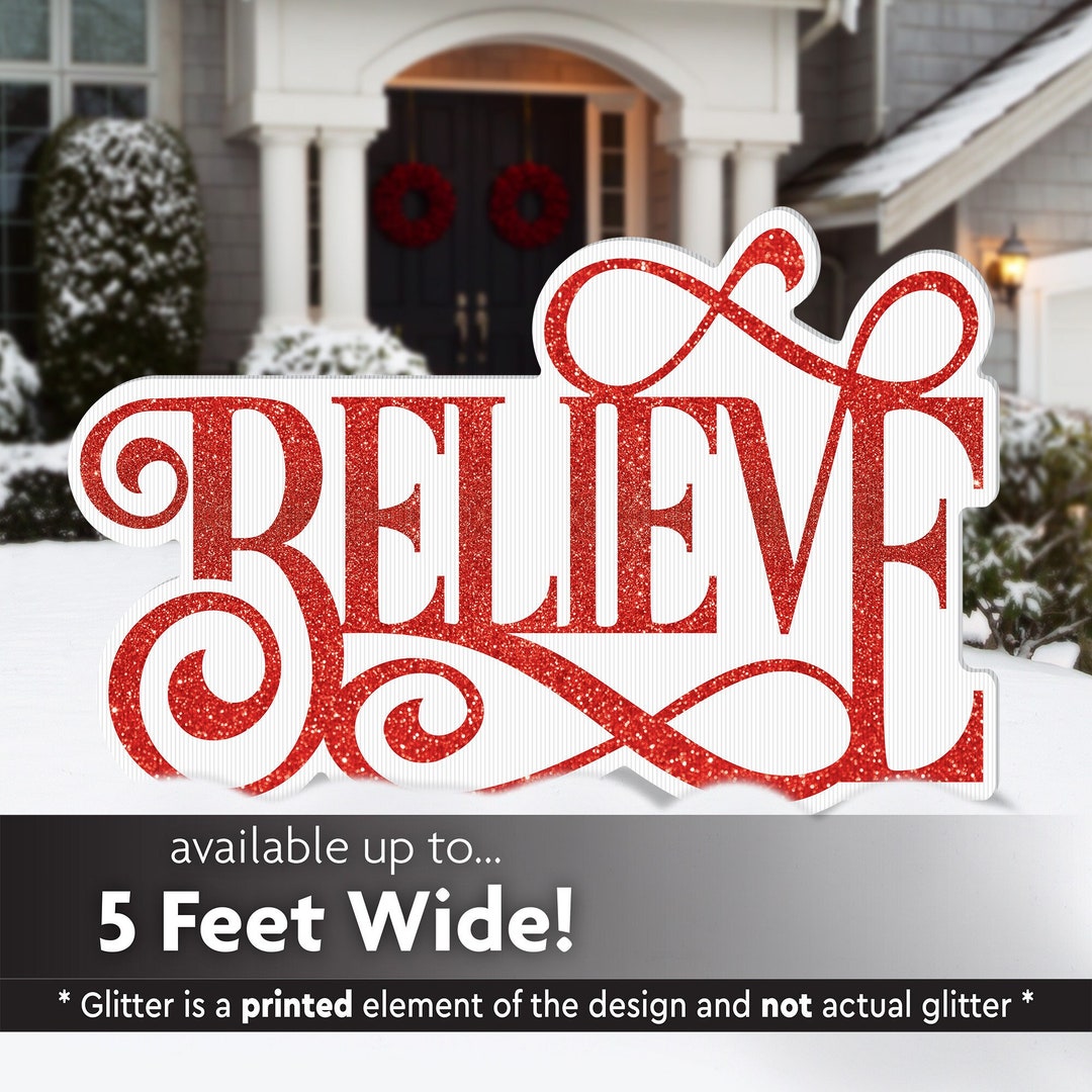 BELIEVE Sign, Holiday Decoration, Holiday Party Decor, Lawn Sign, Yard ...