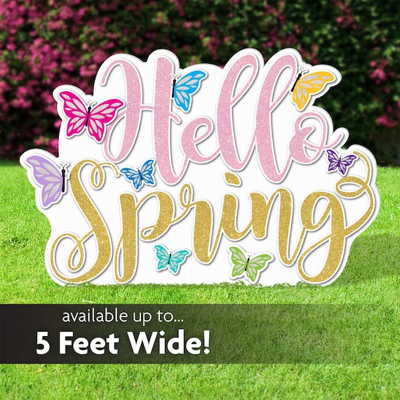 Welcome Spring Signs