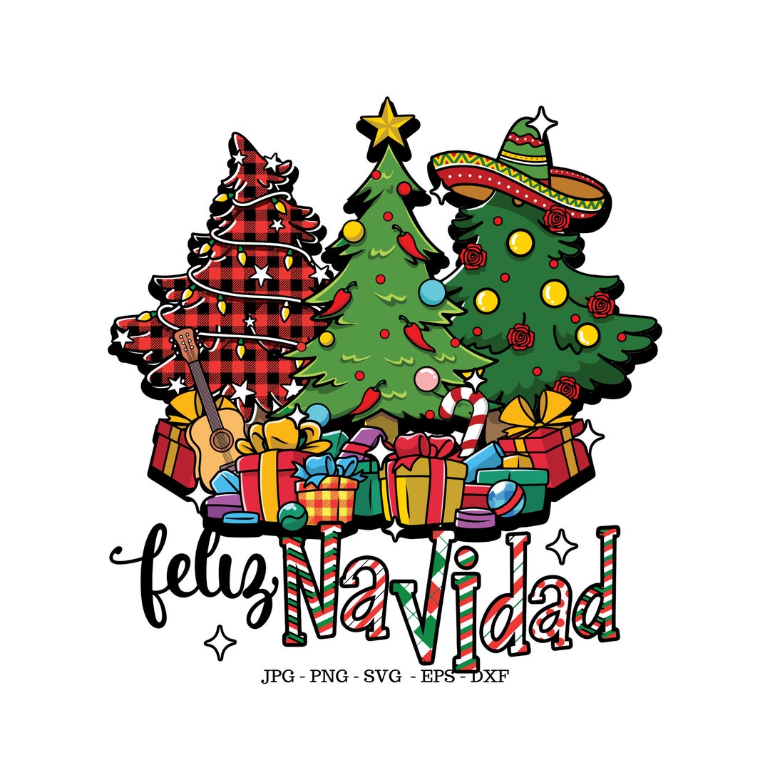 Spanish Christmas Svg, Latino Christmas, Feliz Navidad, Christmas Tree ...