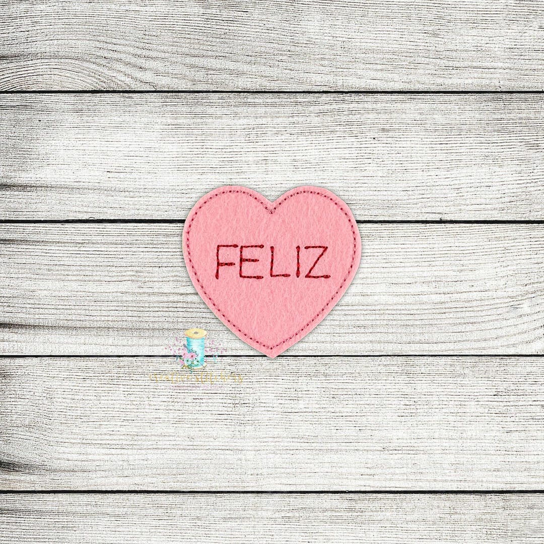 Feliz Corazon Digital Embroidery Design File | ITH Valentines Day ...