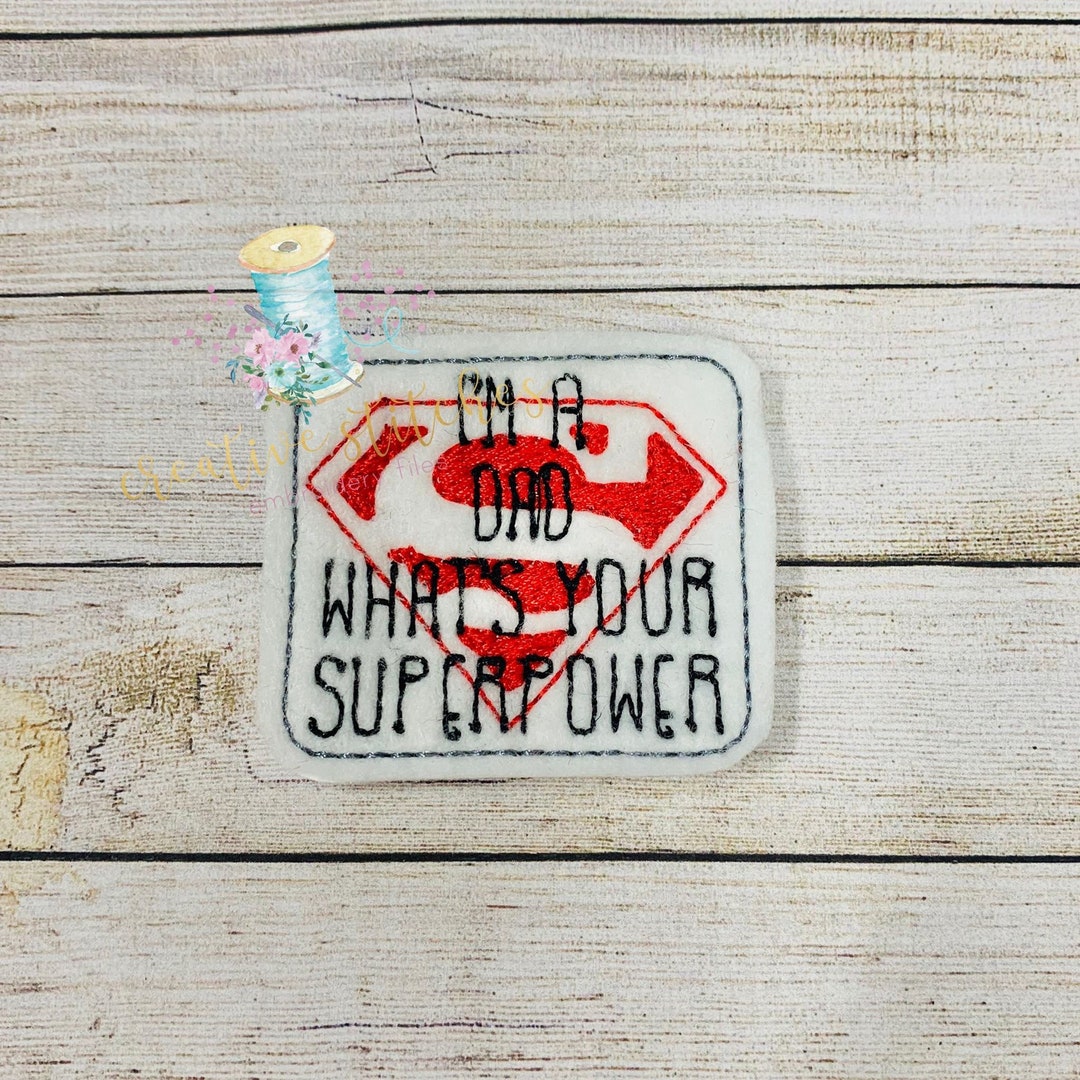 Dad Superhero Patch DIGITAL Embroidery Design File - Etsy