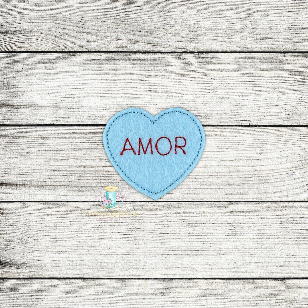 Amor Corazon Digital Embroidery Design File | ITH Valentines Day Feltie ...