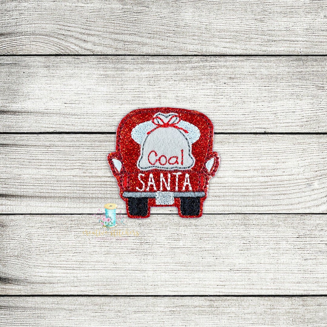Santa Coal Truck Applique Digital Embroidery Feltie Design File | ITH ...