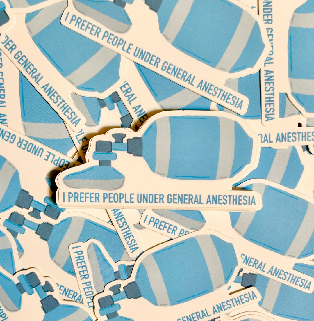 I Prefer People Under General Anesthesia Sticker | Surgery Operating ...