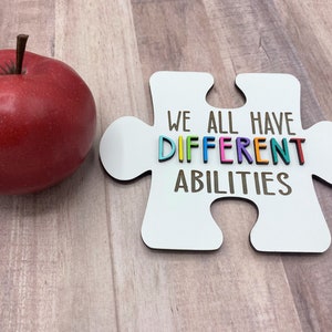We All Have Different Abilities, Autism Awareness, Autistic, Fridge ...