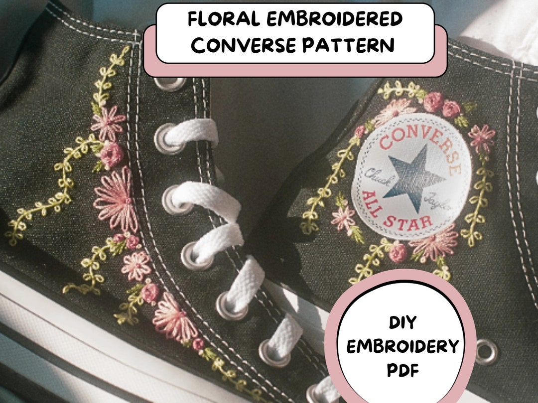 Floral Embroidered Converse Shoes Pattern PDF | DIY Download Shoe ...
