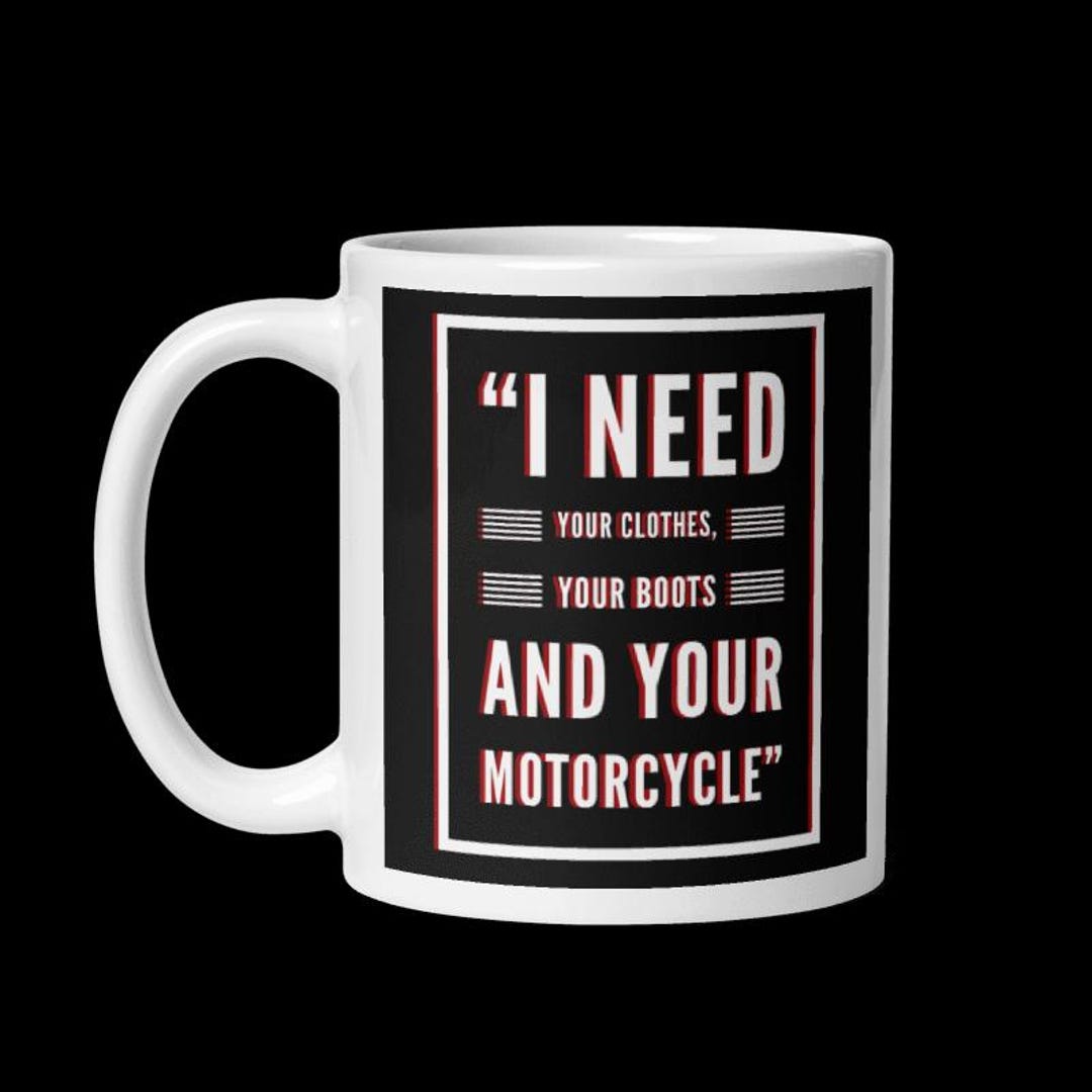 Terminator 2 Judgement Day Movie Quote Mug 11oz - 20oz "i Need Your ...
