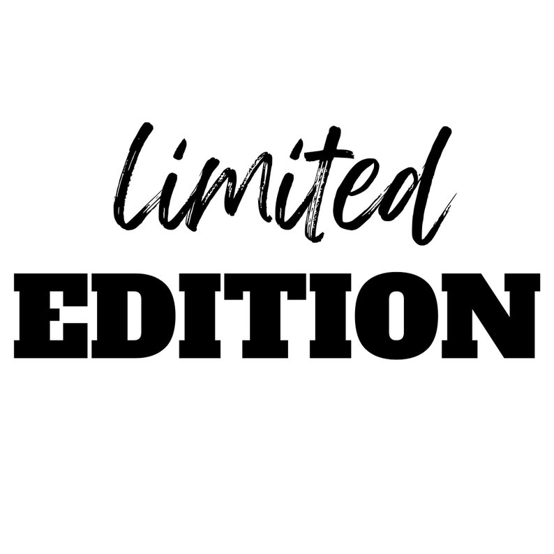 LIMITED EDITION Svg, Png, Pdf Cut Files for T-shirts and Other Apparel ...