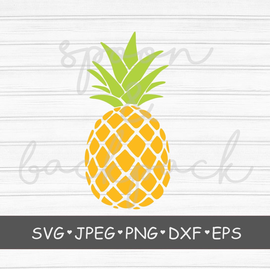 Digital Pineapple Cut File, Svg-eps-png-jpeg-dxf Cut File, Summer Cut ...
