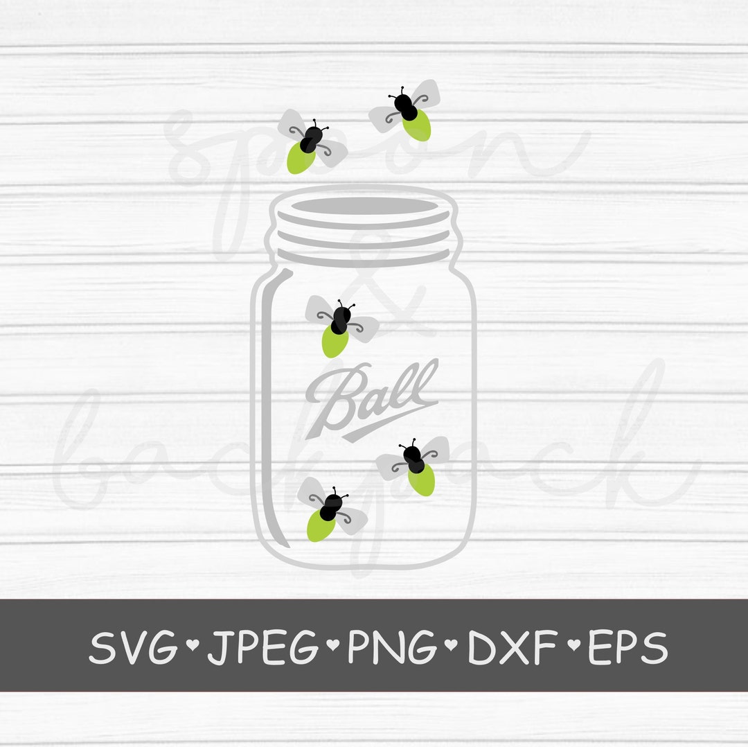 Digital Firefly Mason Jar Cut File, Svg-eps-jpeg-dxf Cut File, Firefly ...