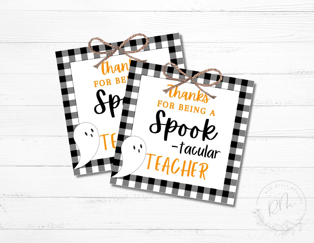 Printable Halloween Gift Tags | Thank You for Being a Spook-tacular ...