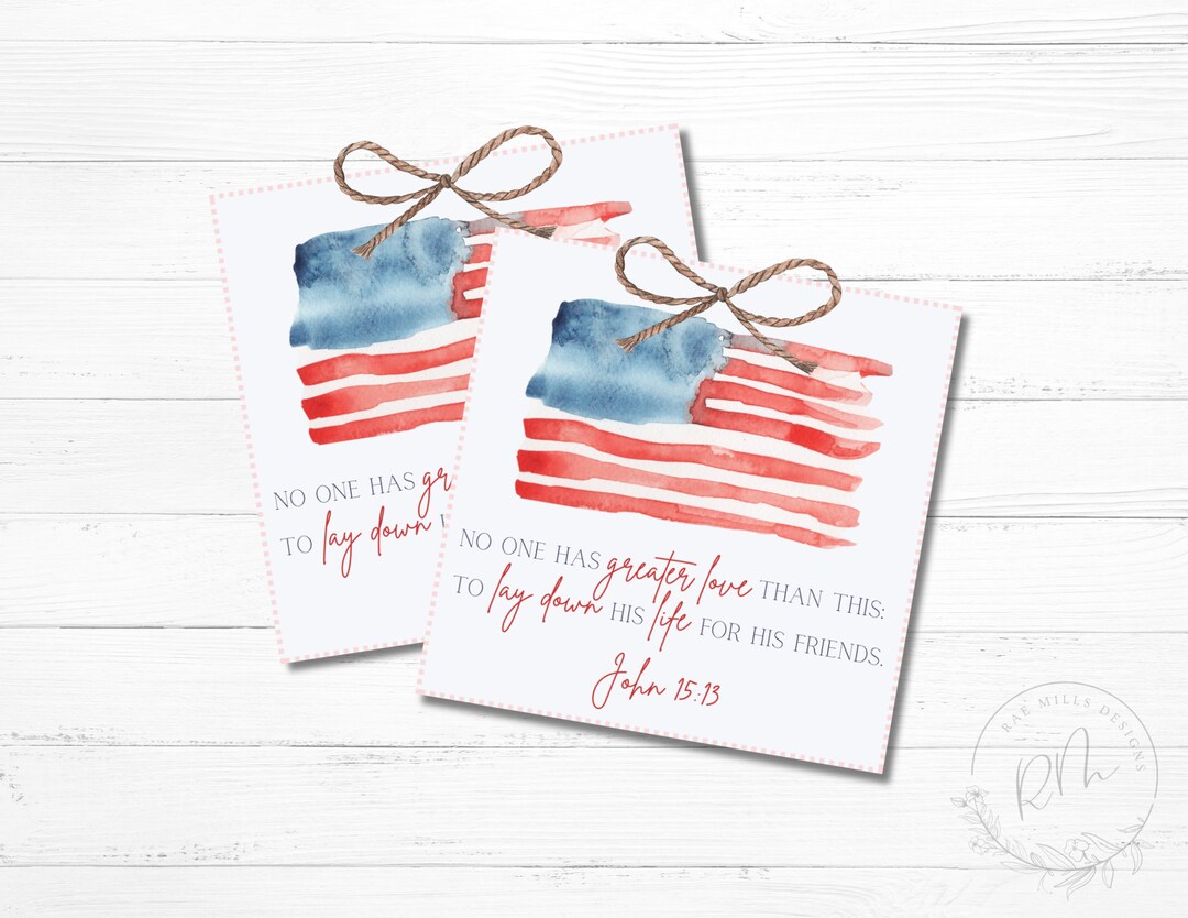 Printable 4th of July John 15:13 Cards | Fourth of July Tags | Treat ...