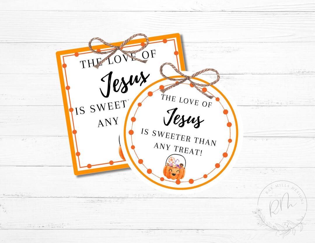 Printable Halloween Treat Tags: Jesus Love, Sunday School (instant ...