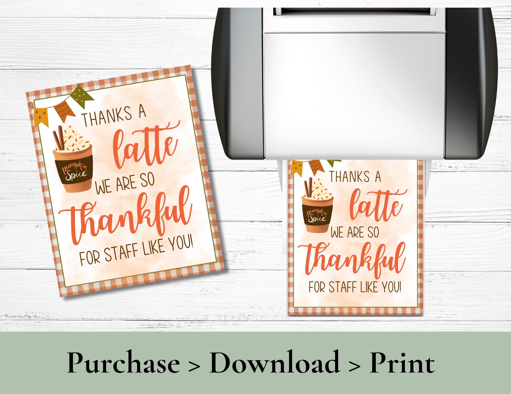 Thanks a Latte Appreciation Printable Sign | Teachers and Staff ...