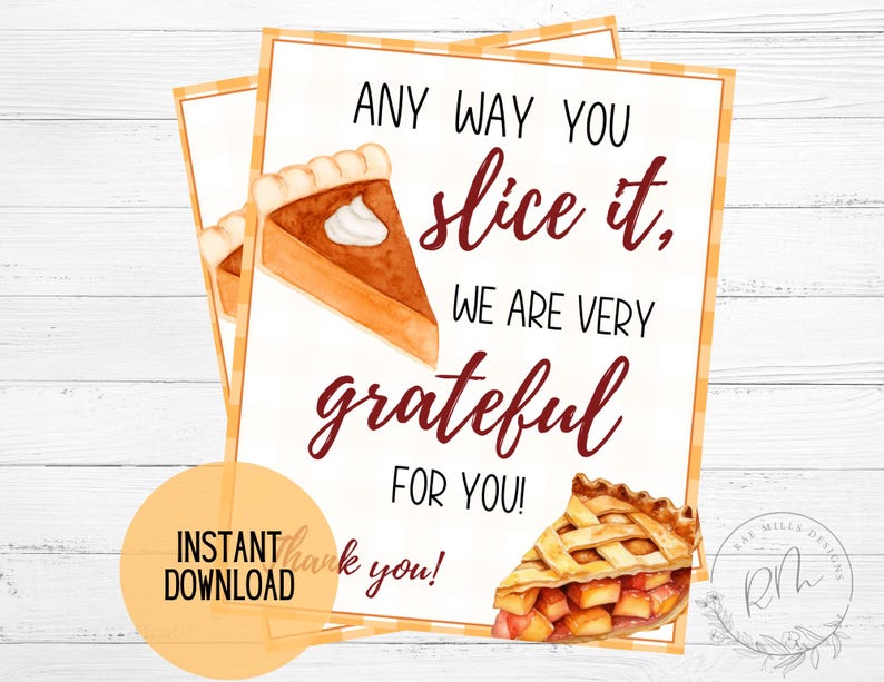 Printable Pie Appreciation Sign: Teacher & Staff Thank You (PDF) - Etsy