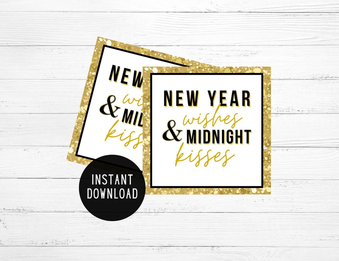 New Year Wishes Treat Tags Printable Near Years Tags Hersey Kisses ...