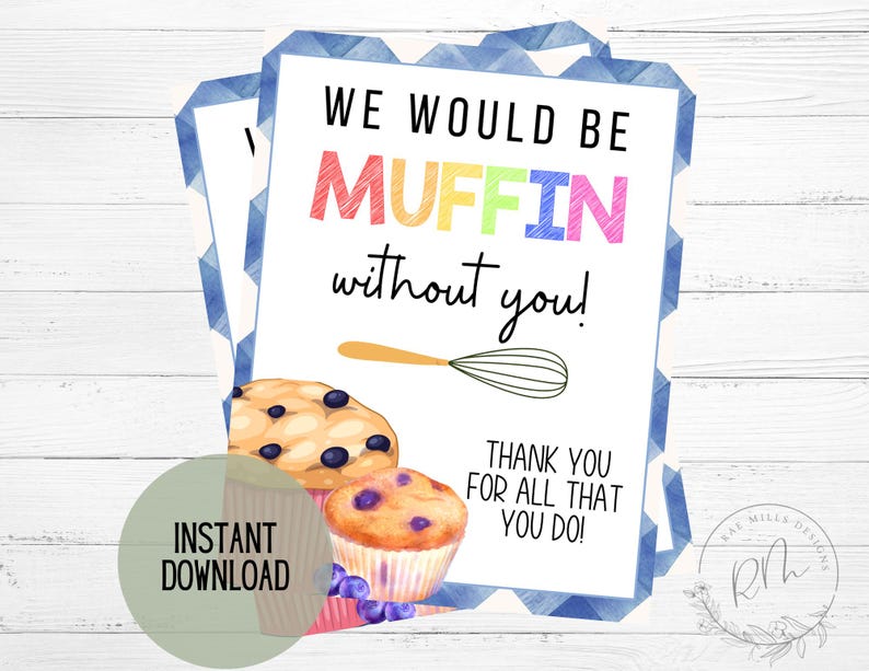 Printable Muffin Appreciation Sign: Teacher & Staff Thank You (PDF) - Etsy