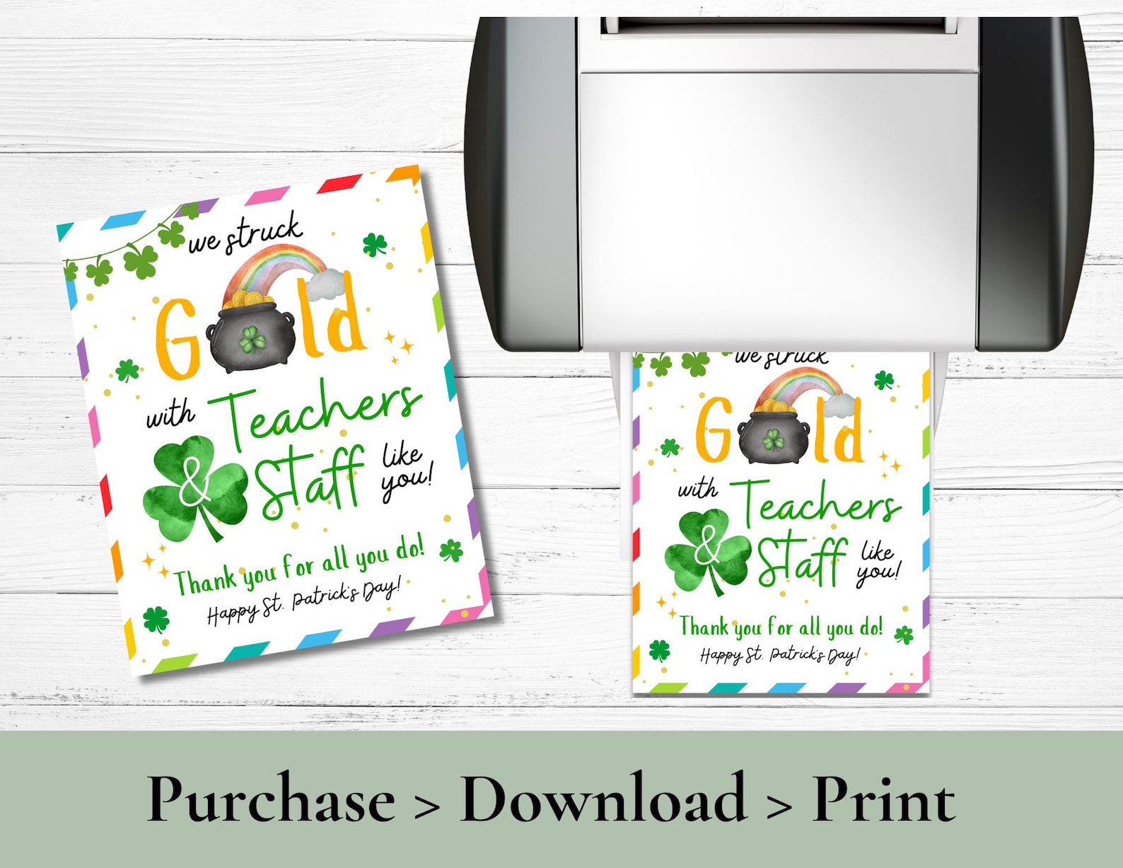 St. Patrick's Day Teacher Appreciation Sign: We Struck Gold (PDF) - Etsy