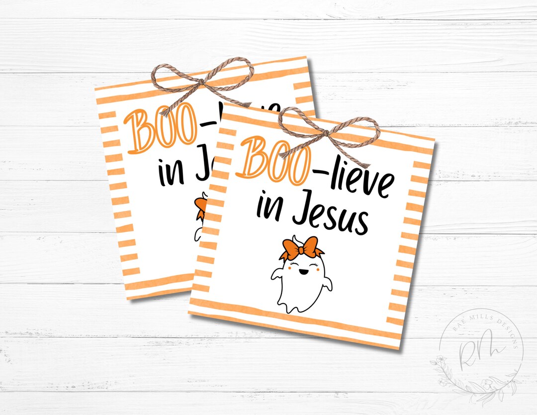 Printable Halloween Treat Bag Tags | Boo-lieve in Jesus Tag | Sunday ...