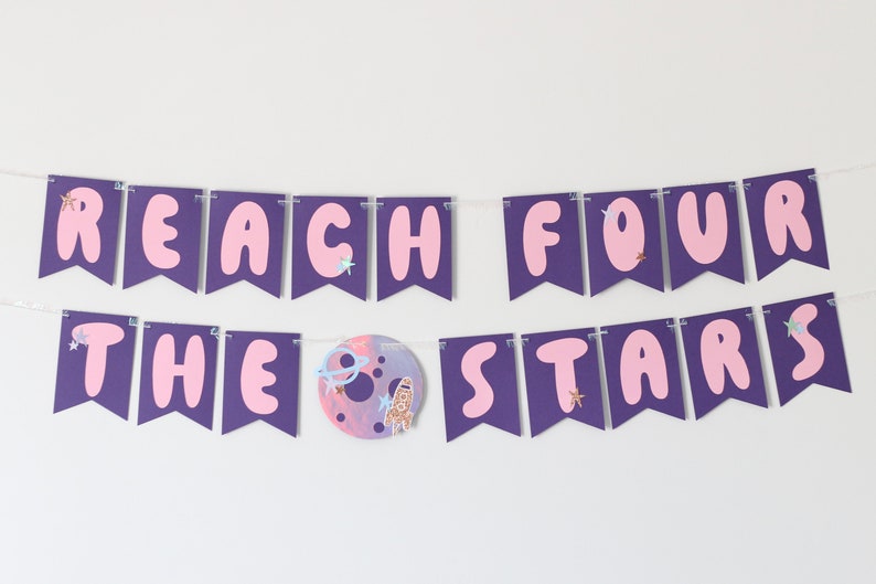 Reach Four the Stars Banner | Reach for the Stars Birthday | Space ...