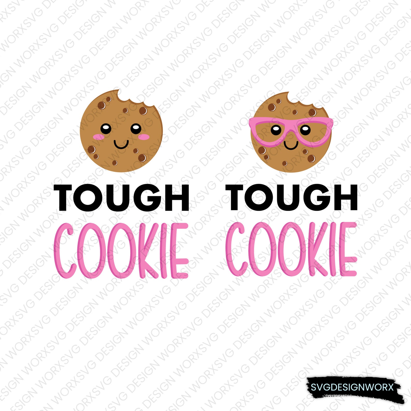 Tough Cookie With and Without Glasses SVG, Printable Pdf, Cut Files Svg ...