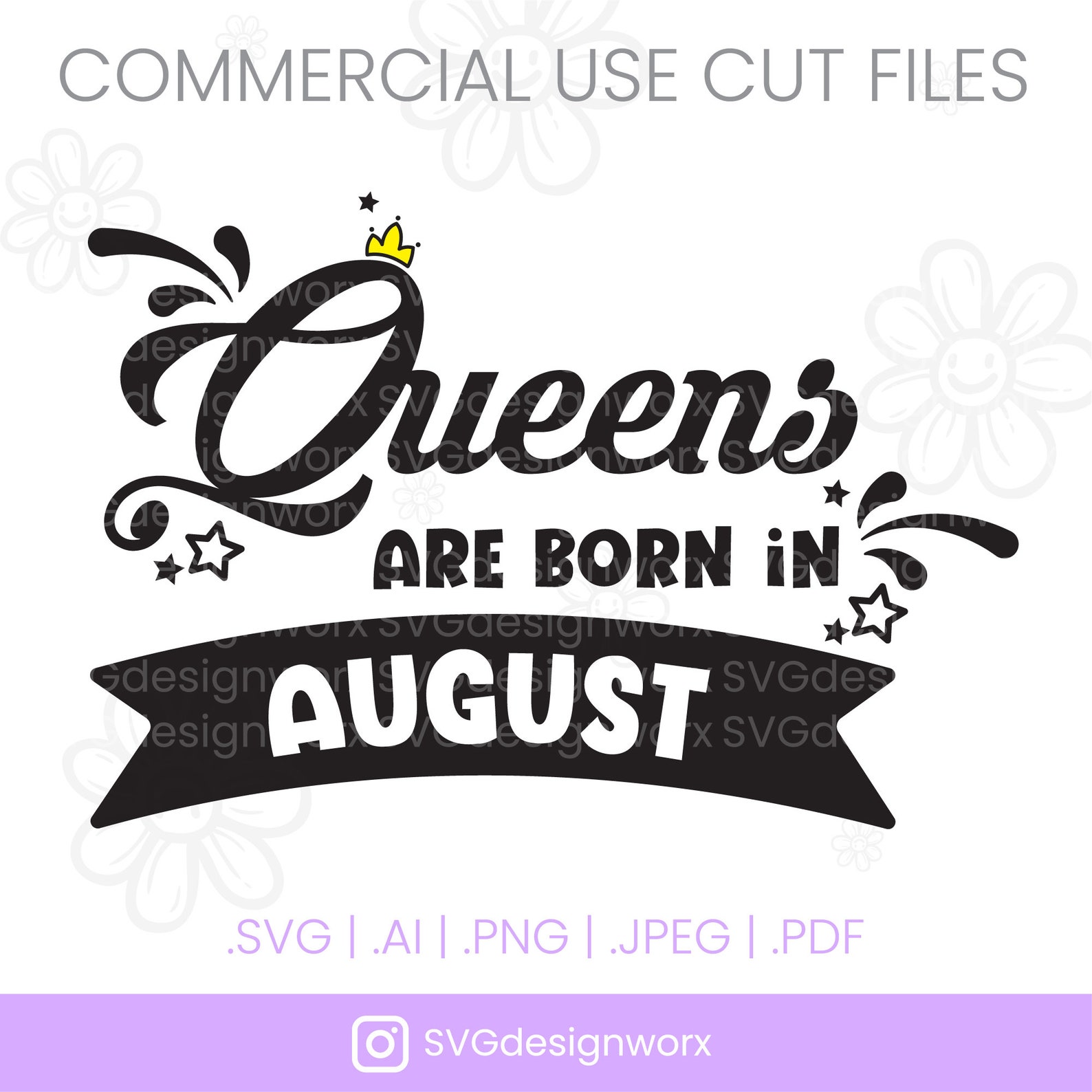 Queens Are Born in August SVG Cut File for Cricut Silhouette - Etsy
