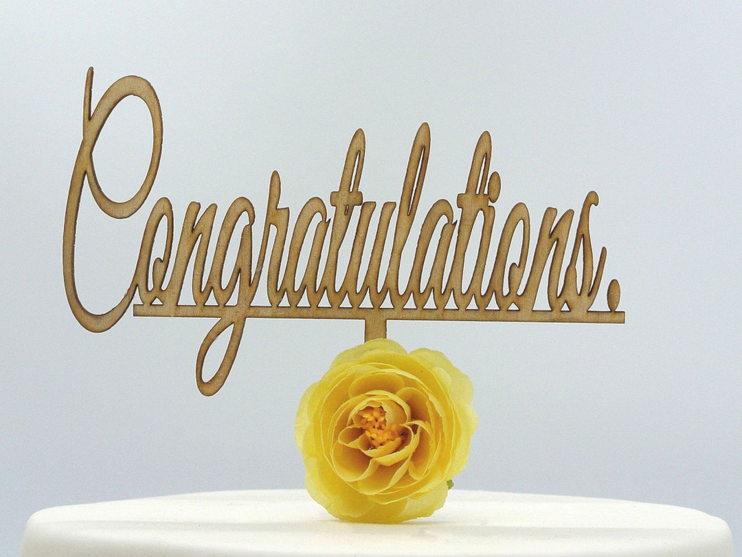 Congratulations Cake Topper, Celebration Cake Topper, Wood Cake Topper ...