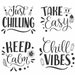 Chill Printable Take It Easy Downloadable Keep Calm Chilling Vibes ...