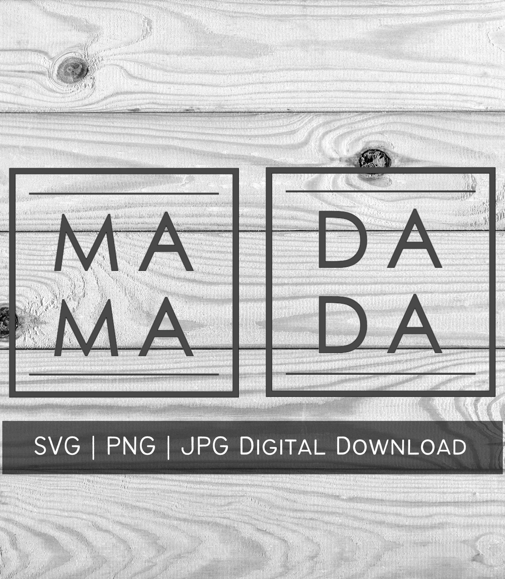 Ma Ma & Da Da Design, New Parents Design SVG, PNG, JPG Digital Download ...